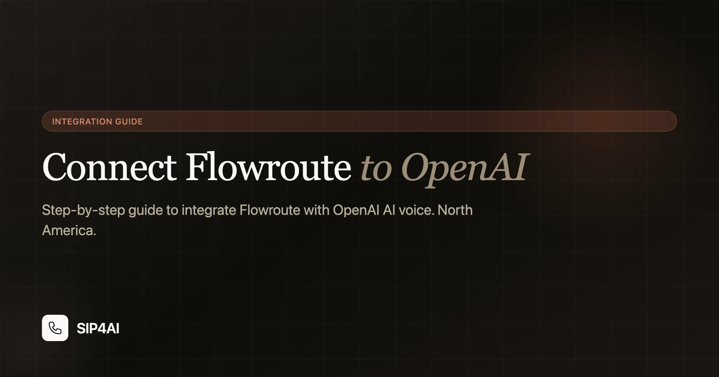 Connect Flowroute to OpenAI — SIP4AI